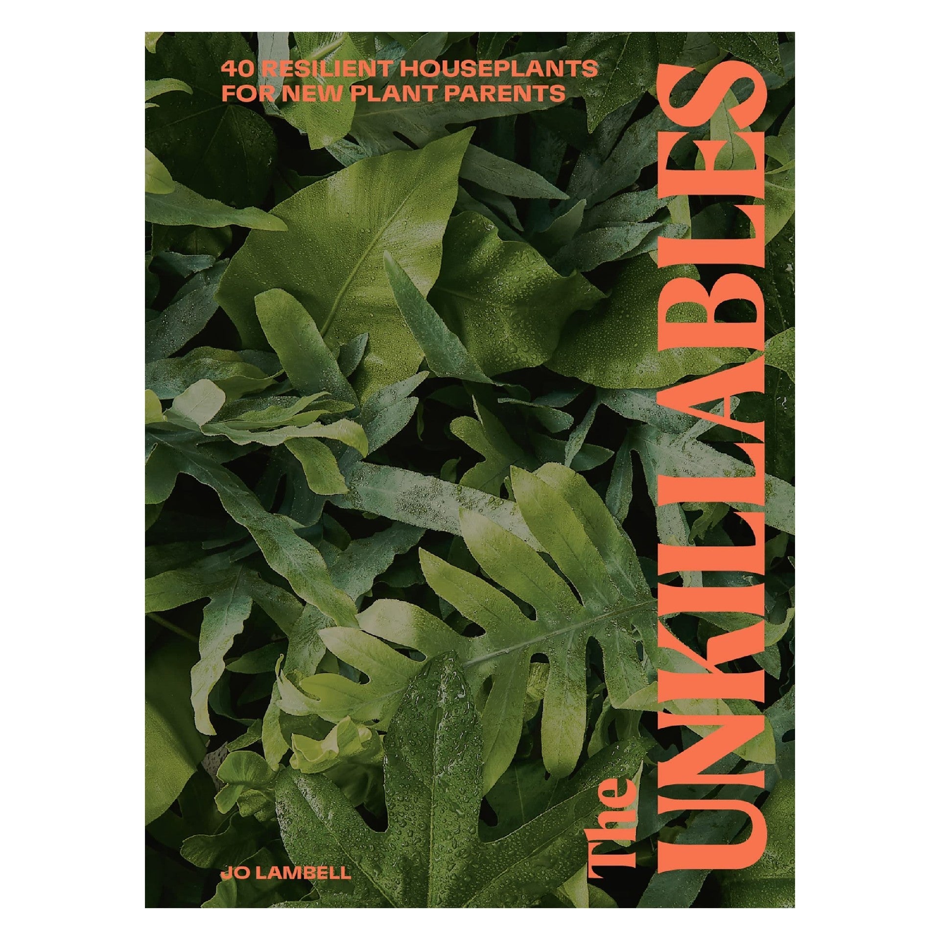 The Unkillables | Jo Lambell | DIGS